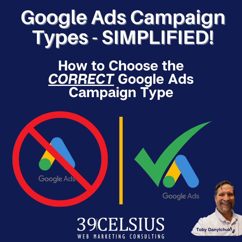 How to Choose the Right Google Ads Campaign Type - Simplified
